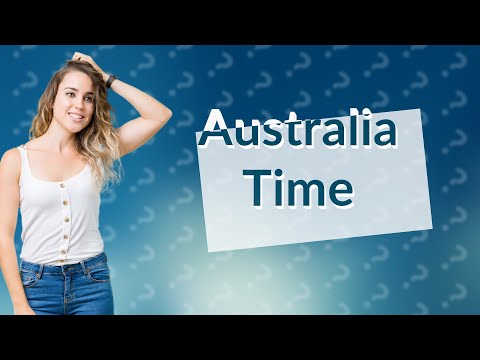 How ahead is Australia in time?
