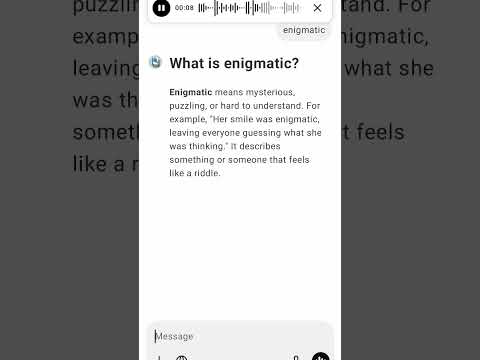 What is enigmatic?