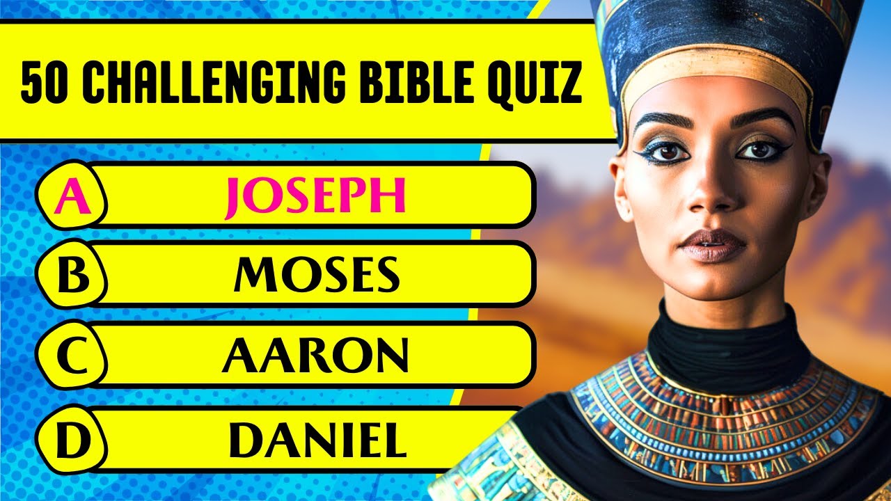 50 Challenging Bible Quiz & Trivia Questions & Answers to Test Your Bible Knowledge & To Study