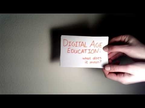 Digital Age Education: What Does it Mean?