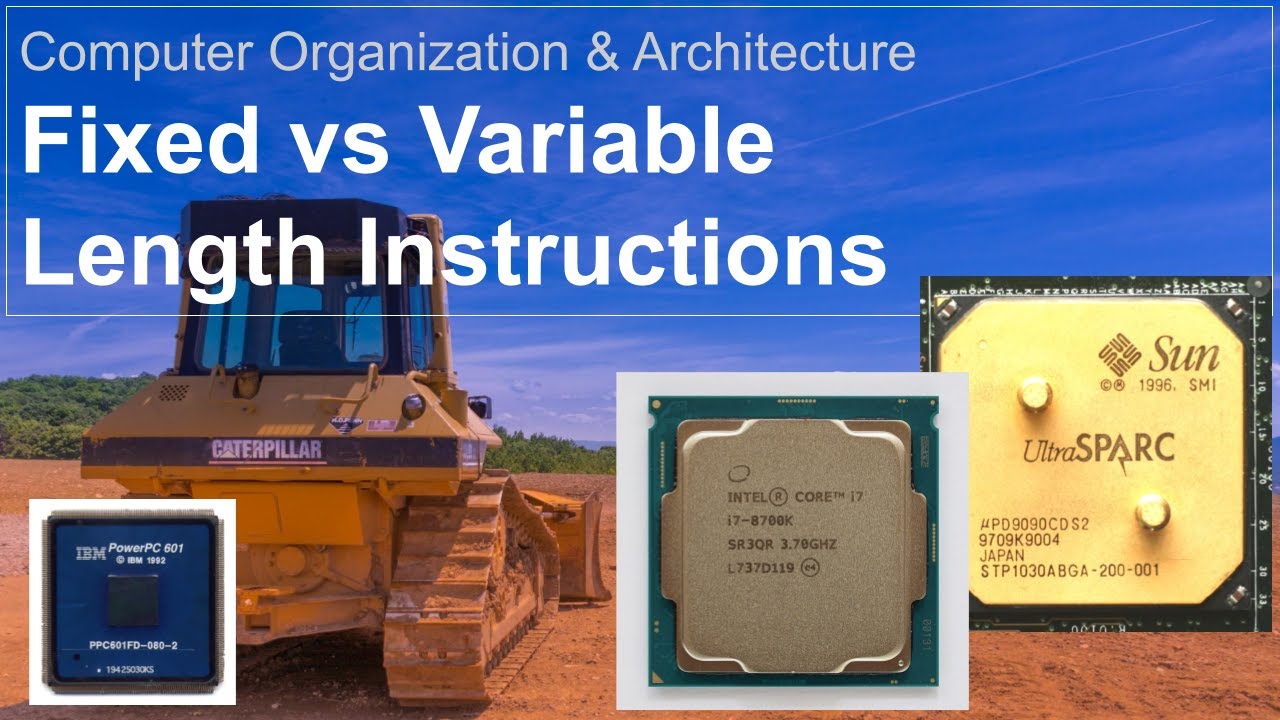 Fixed vs Variable Length Instructions