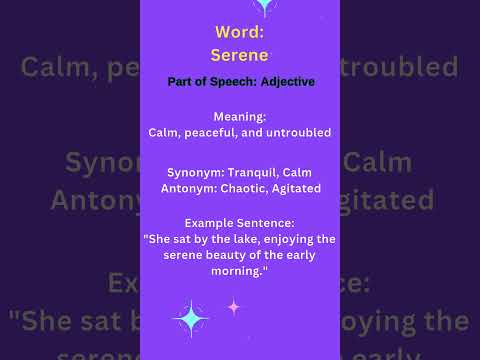 Serene: #WordOfTheDay #LearnEnglish #VocabularyBuilder
