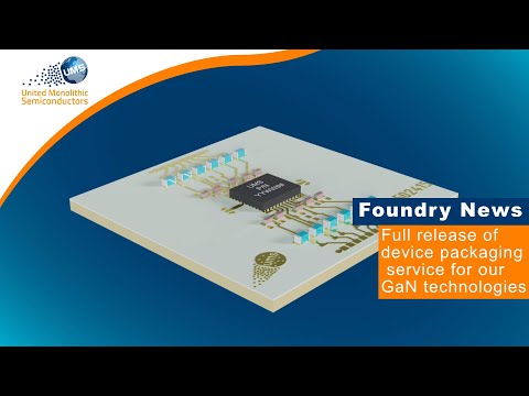 Foundry services : UMS releases GaN packaging on GaN technologies