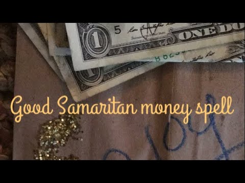 Good Samaritan Money Spell