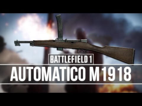 Steam Community :: Video :: Battlefield™ 1 Weapons - Automatico M1918 ...