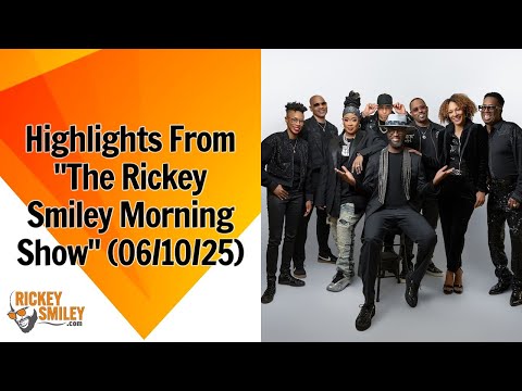 Highlights From “The Rickey Smiley Morning Show” (06/10/25)