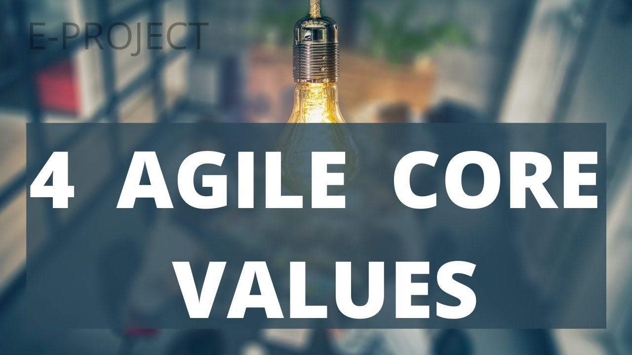 4 Core Values of Agile