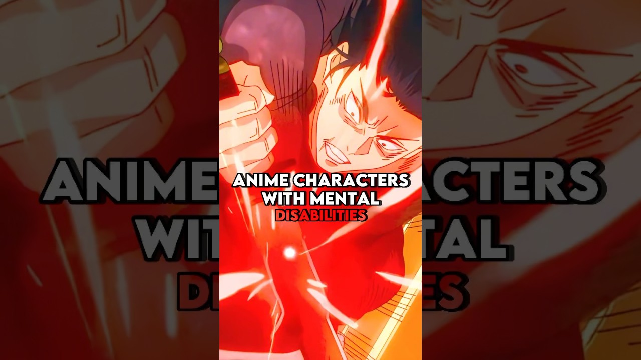 Anime characters with mental disabilities | part 1 #shorts #anime #animeedit