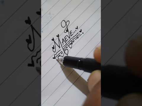 #maeve #name #calligraphy#arts#art #writingstyle#theartisticallyritz#shorts#viral#calligraphyart