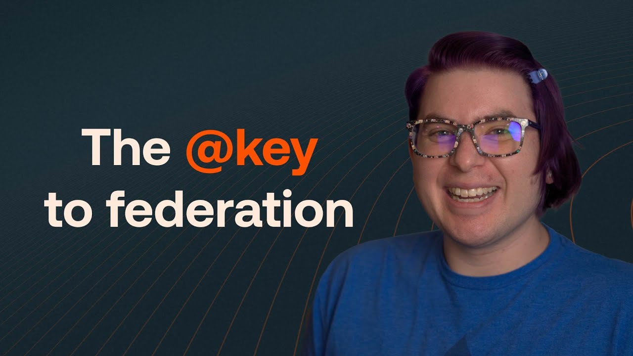 Understanding the @key Directive in Apollo Federation | Galaxy.ai