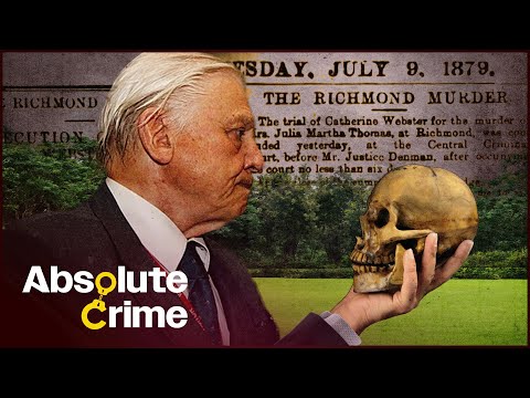 The Skull Under David Attenborough's Home That Revived A Murder Case | Murder Maps | Absolute Crime