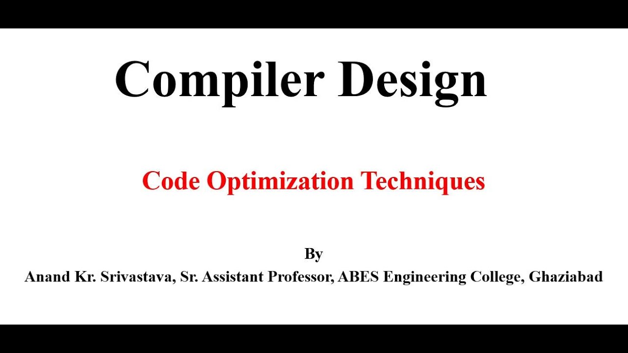 Lecture 2 | Loop optimization Techniques  | code optimization