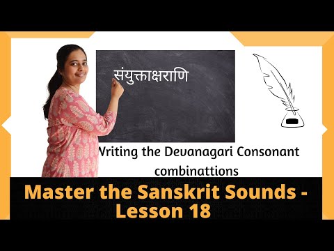 Samyuktaksharaani - Consonant + consonant combination sanskrit alphabets for beginners