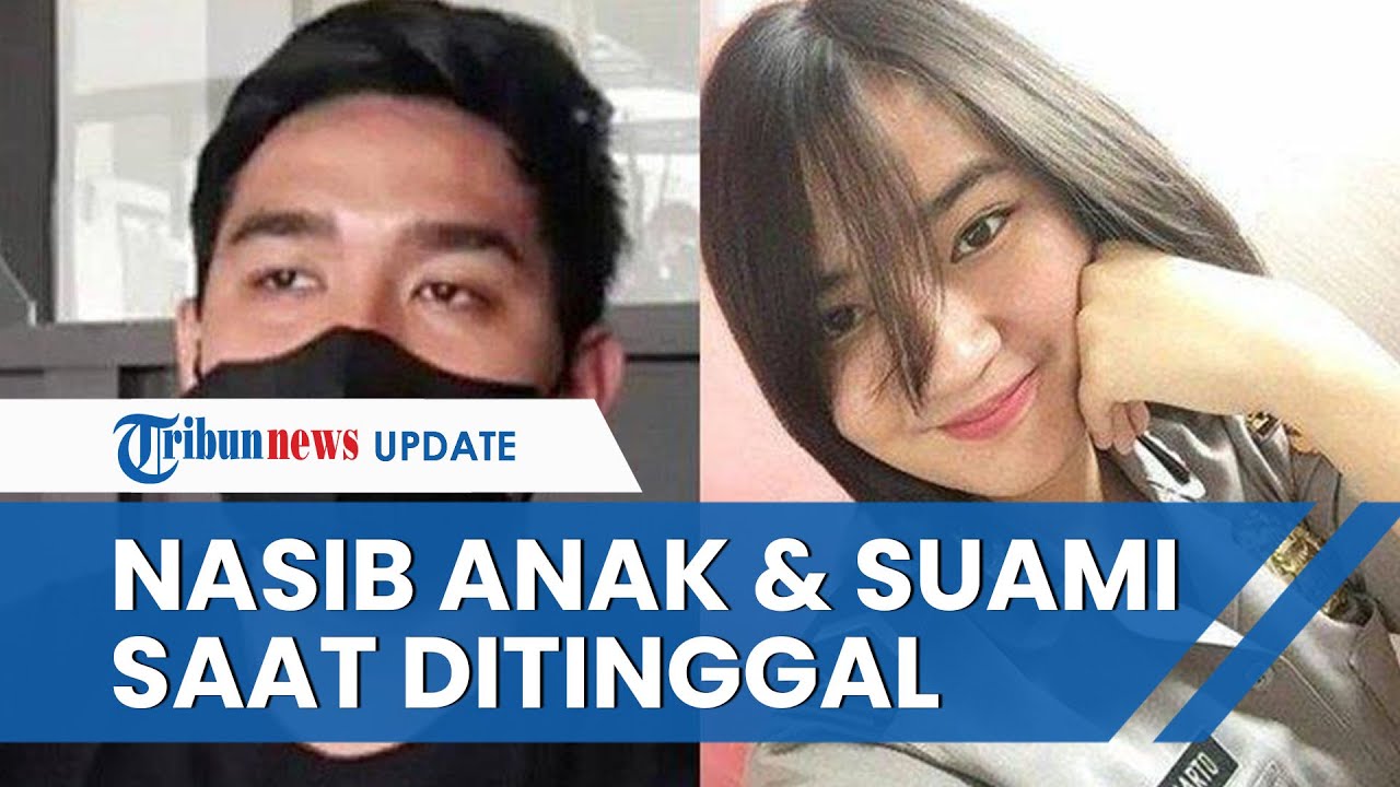 Nasib Anak dan Suami saat Ditinggal 3 Bulan oleh Briptu Christy, Pilih ... Nasib Anak dan Suami saat Ditinggal 3 Bulan oleh Briptu Christy, Pilih ...