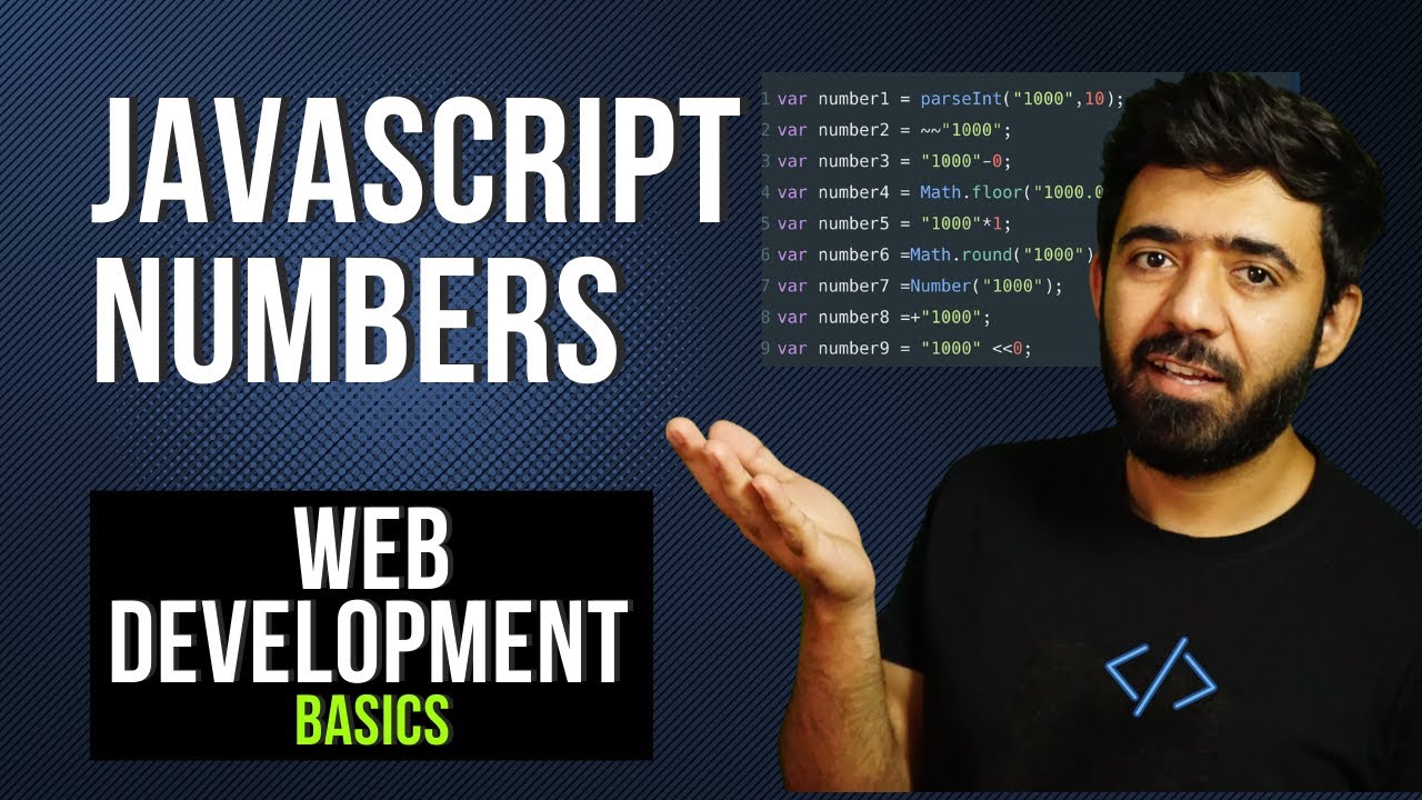 JavaScript Numbers  | Web Development Basics Course