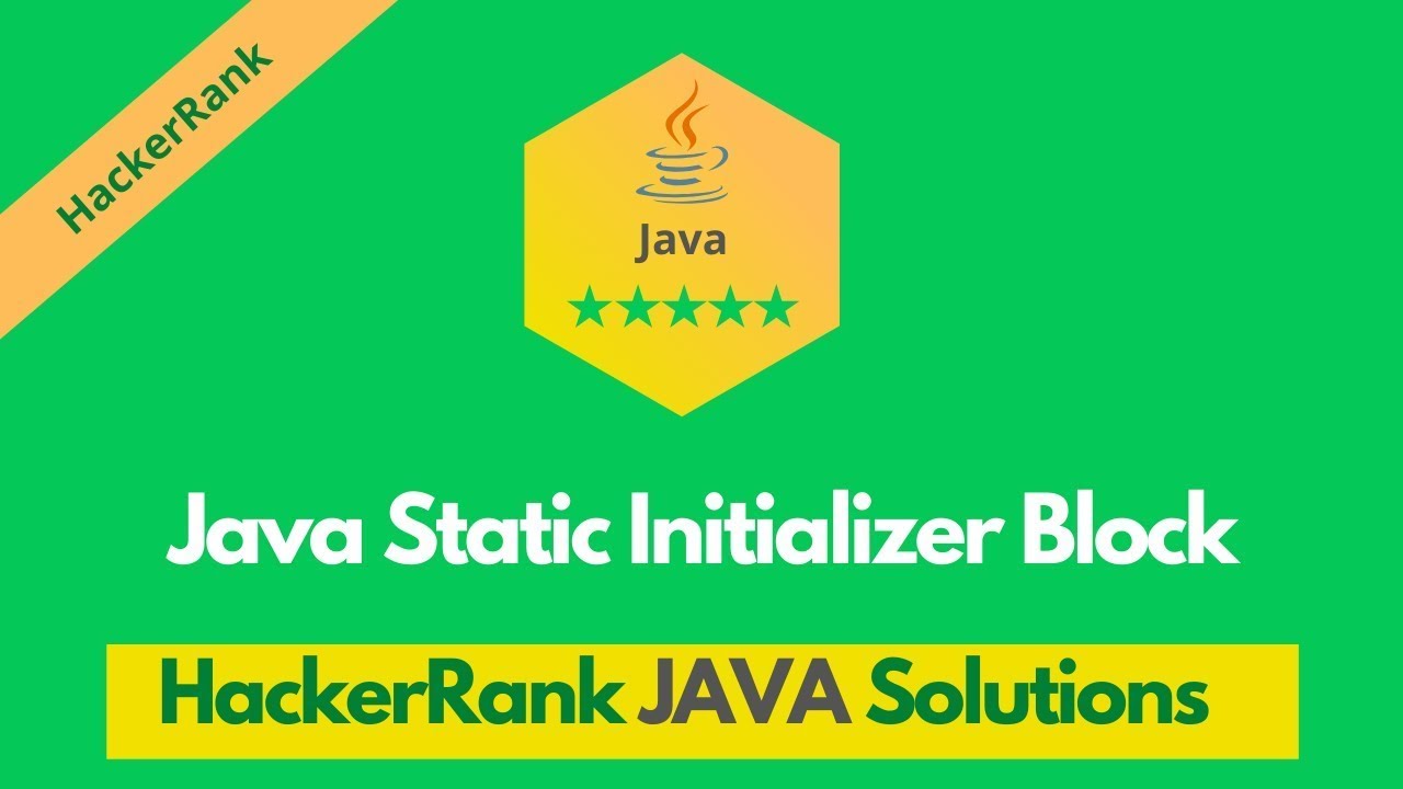 HackerRank Java Static Initializer Block problem solution in Java | Java problems solutions