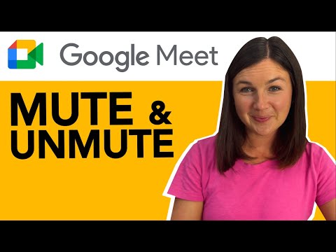 Google Meet: How to Mute & Unmute Yourself in a Google Meet Meeting