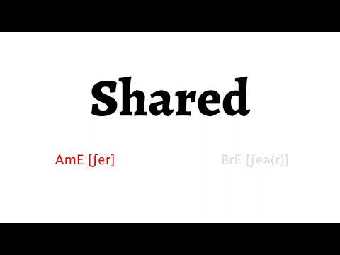 How to Pronounce shared in American English and British Englishshared
