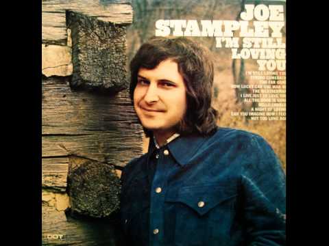 Joe Stampley - I'm Still Loving You (1974 Music Video) | #82 Country Song