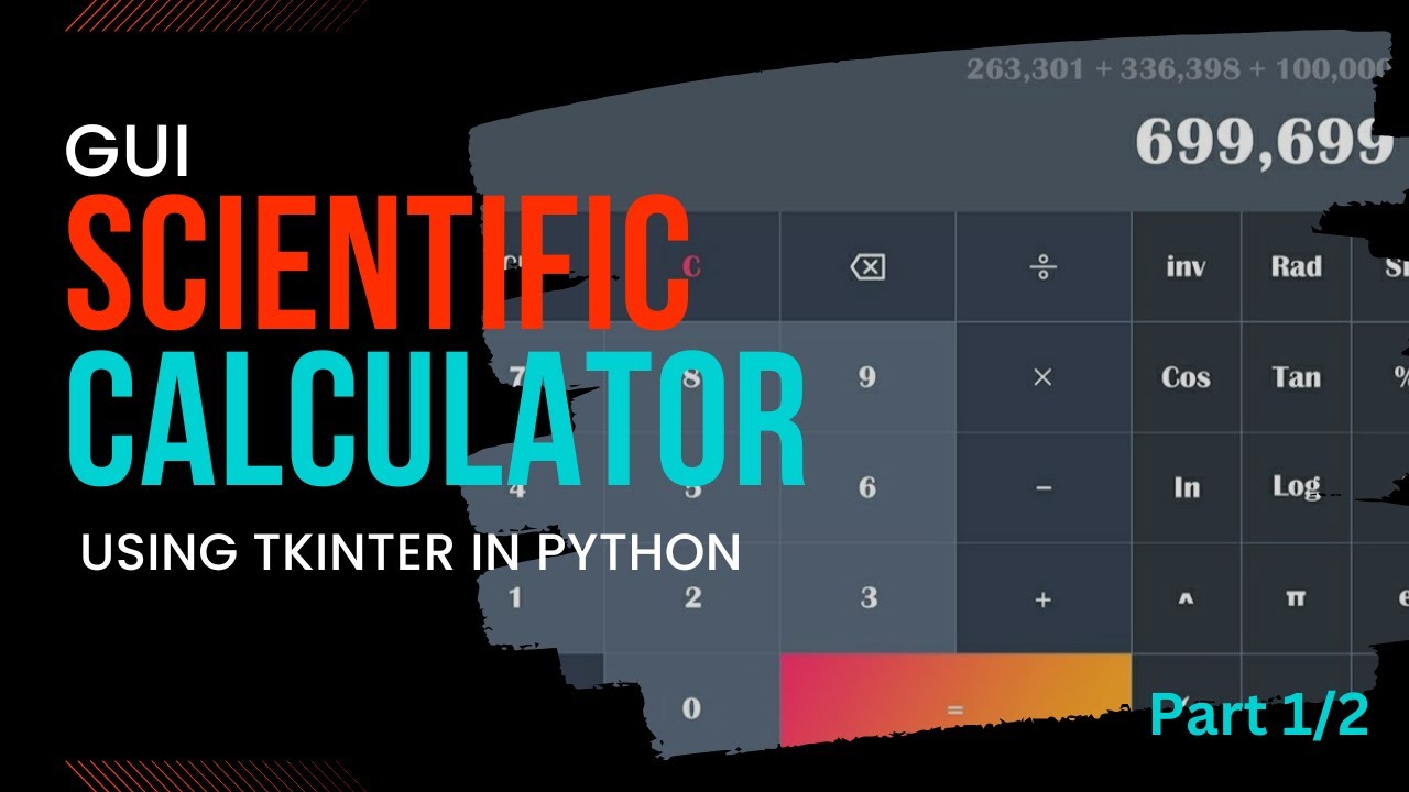 Scientific GUI Calculator using Tkinter in Python Part 1 | Python Project | Project Guru