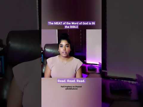 The MEAT of the Word of God is IN the BIBLE.