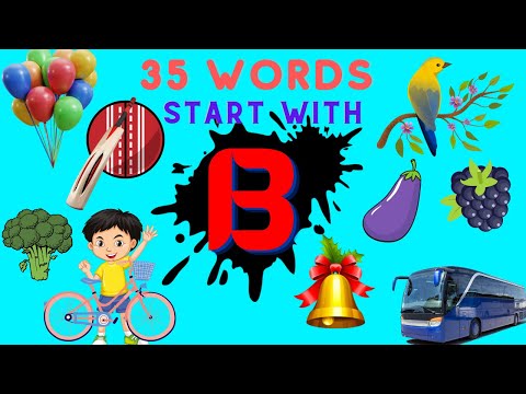 Words that start with letter B, What are some good B words, B words for kids, Words begin with B
