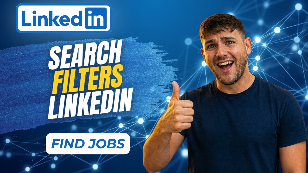 How To Use LinkedIn Search Filters To Narrow Your Job Search (Full Guide 2026)
