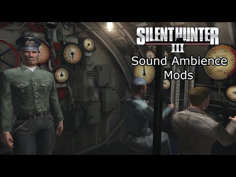 Steam Community :: Video :: Silent Hunter 3 Mod Showcase : Sound ...
