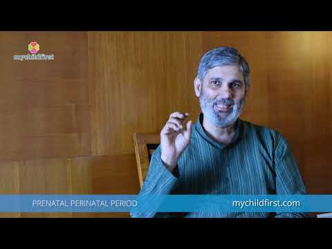 Prenatal and Perinatal Period