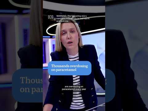The self-harm impact of paracetamol on young women | ABC News