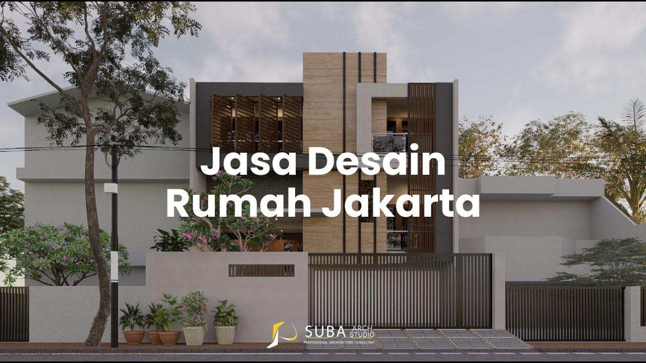 Jasa Desain Rumah Jakarta | Suba-Arch