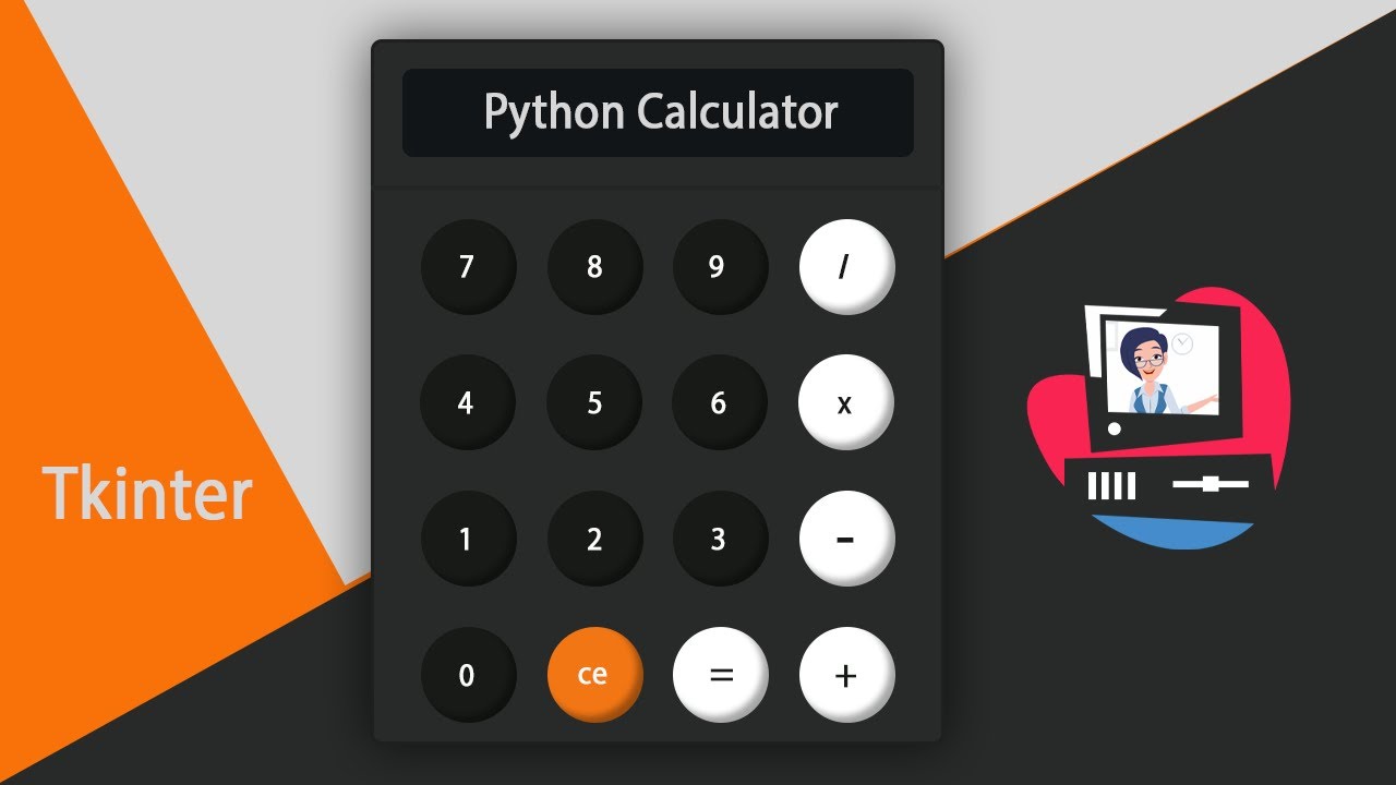 Creating A Calculator Using Tkinter | Python Tkinter GUI Tutorial