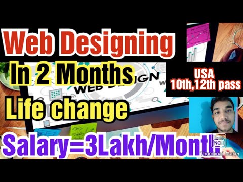 Web designing job in USA,Salary, Requirements,10th and 12th pass