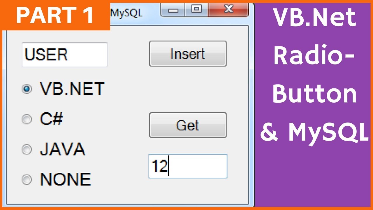 VB.Net - How To Use RadioButton With MySQL Database In Visual Basic .Net [ with source code ] Part 1