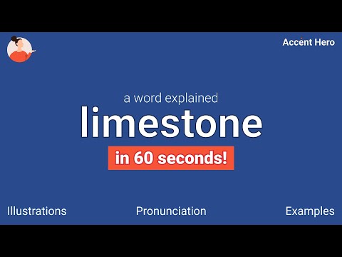 LIMESTONE - Meaning and Pronunciation
