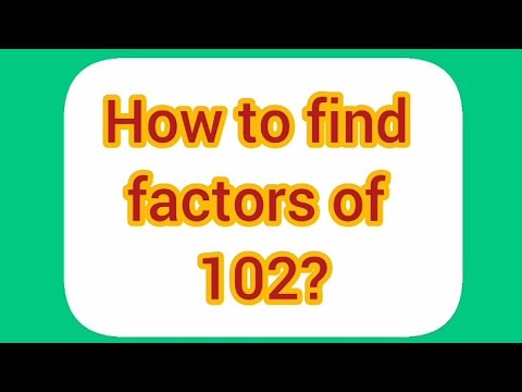 How to find factors of 102? | Learnmaths