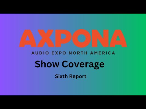 AXPONA 2023: Technics’ New Streaming Integrated Amp and turntable/company exec interviews!