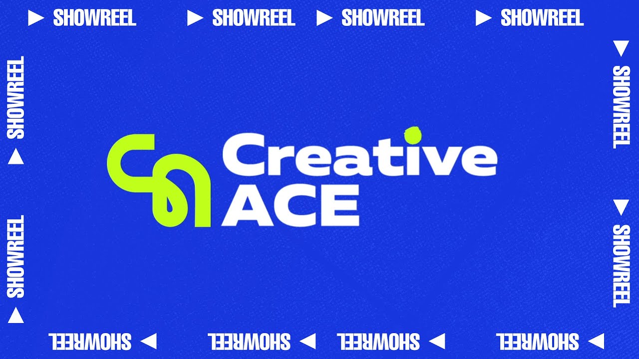 Creative ACE Showreel
