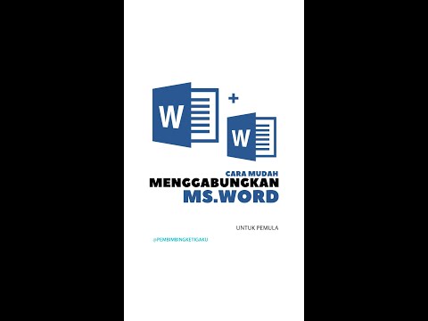 Cara Menggabungkan File COVER - BAB 1 - SELESAI di Microsoft Word
