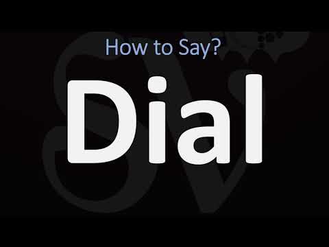 How to Pronounce Dial? (CORRECTLY)