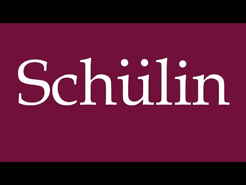 How to Pronounce ''Schülin'' Correctly in German