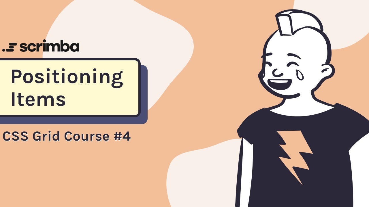 CSS Grid Course: Positioning Items