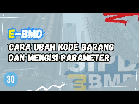 E-BMD cara ubah kode barang dan mengisi parameter