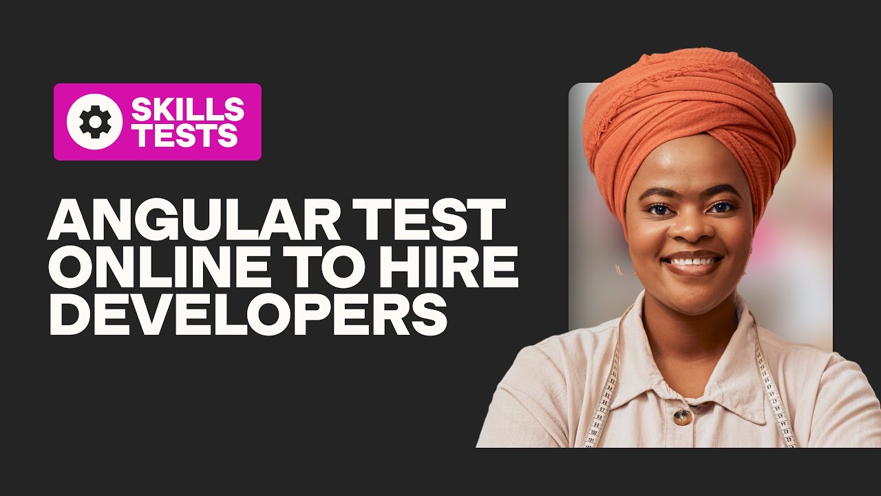 👩‍💻 Angular Test online to hire Developers