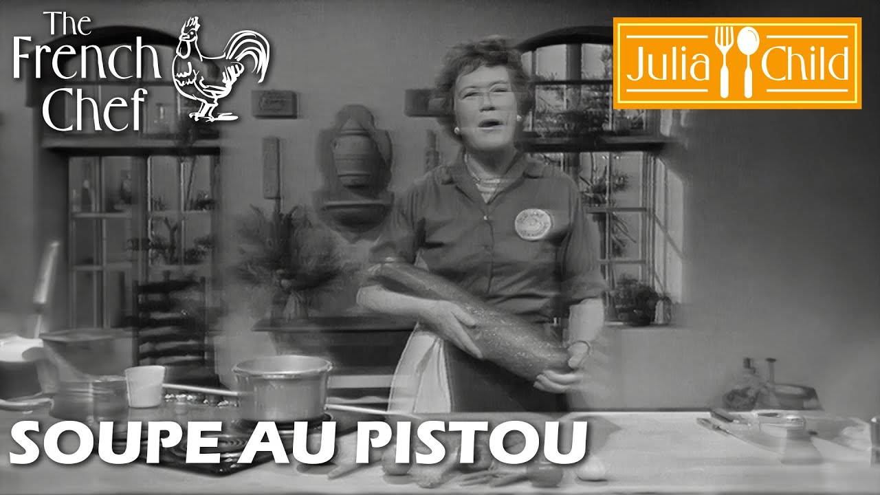 Soupe Au Pistou | The French Chef Season 5 | Julia Child