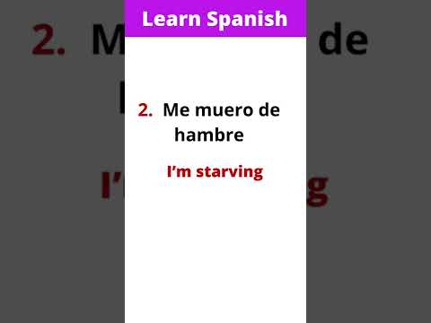 6 ways to say I'm Hungry in Spanish.#learnspanish