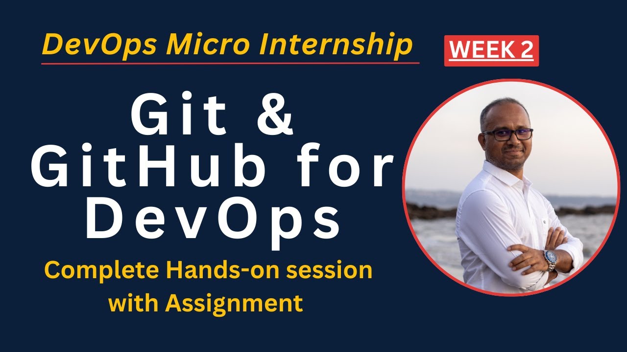 Week 2 - Git & GitHub for DevOps: Hands-On Beginner Workshop (Live)