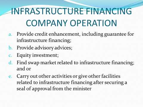 Finance Law Part 7 Infrastructure Financing Company