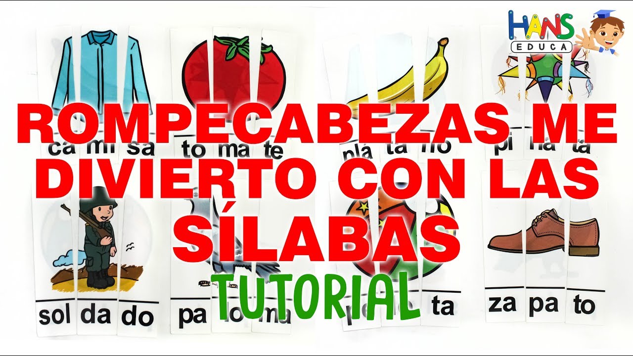TUTORIAL ROMPECABEZAS ME DIVIERTO CON LAS SÍLABAS - HANS EDUCA