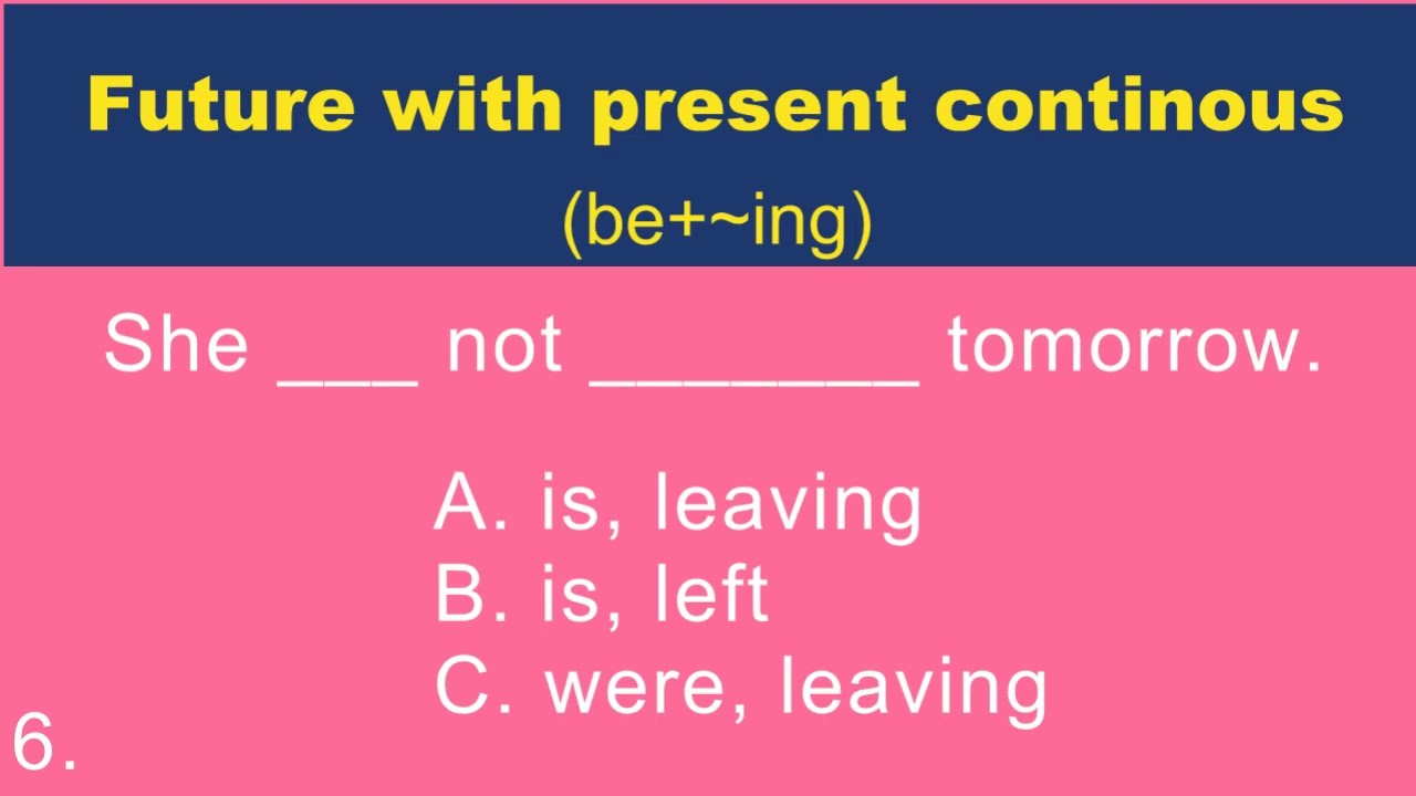 ESL English Test | Future with the present continuous for ESL students | English Quiz